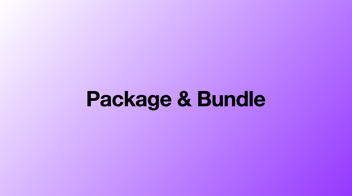 Package & Bundle