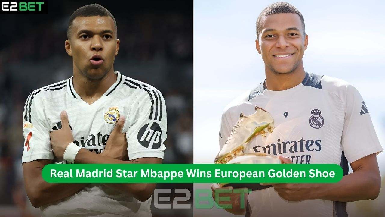 Real Madrid Star Mbappe Wins European Golden Shoe