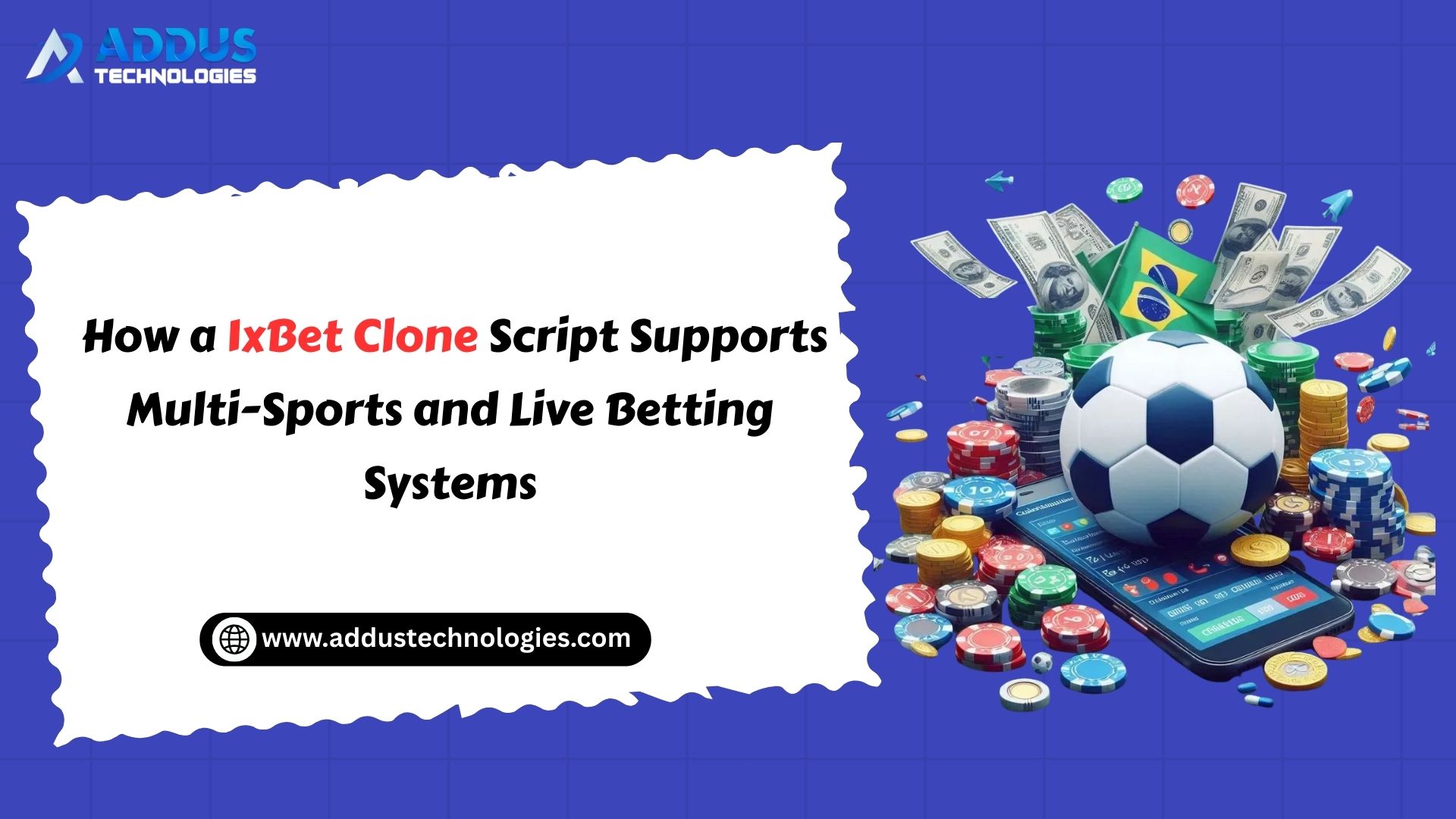How a 1xBet Clone Script Supports Multi-Sports and Live Betting Systems