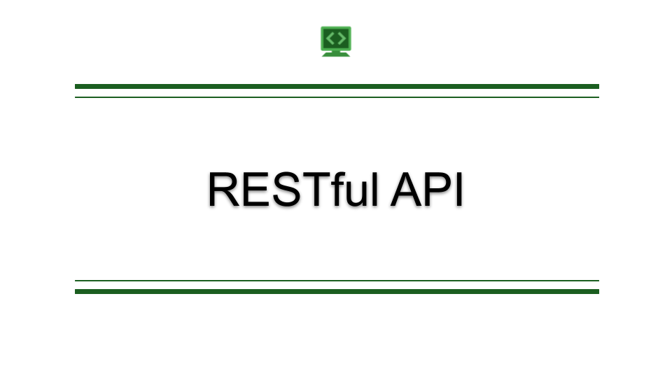 RESTful API