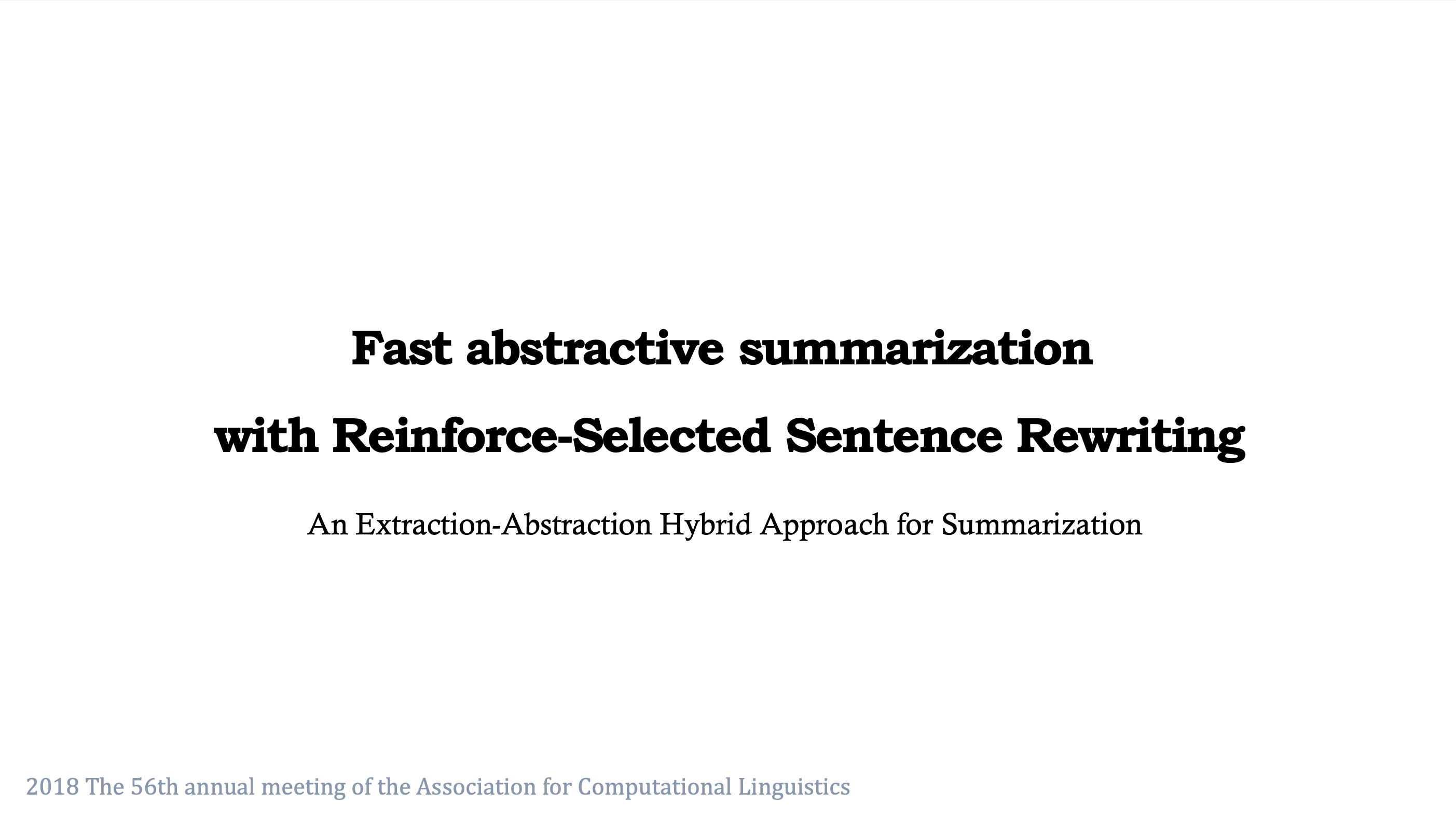 Fast Abstractive Summarization with Reinforcement Learning