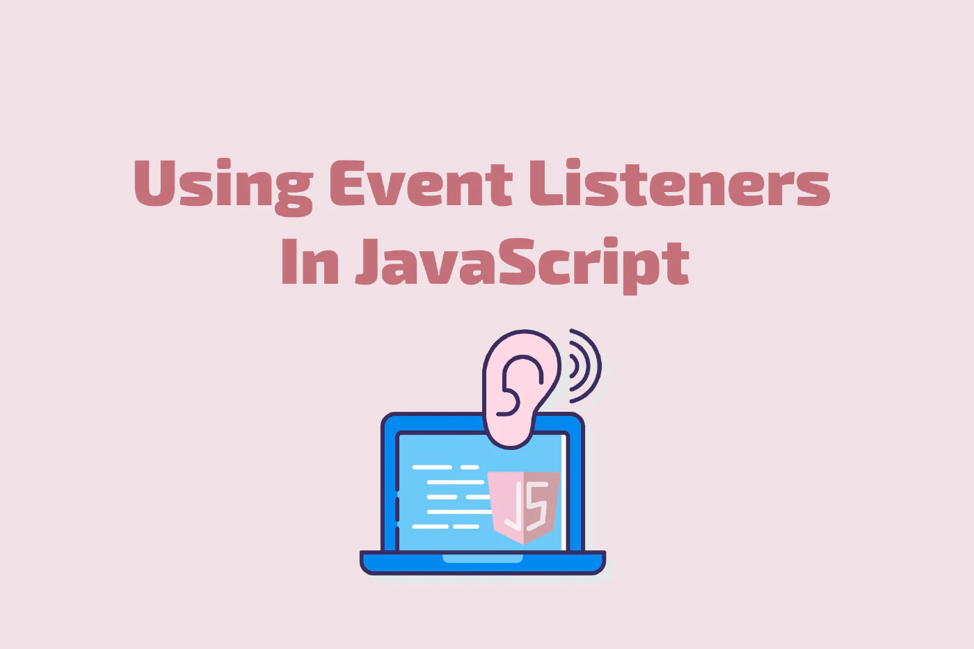 [JS] 이벤트 리스너 (Event Listener)
