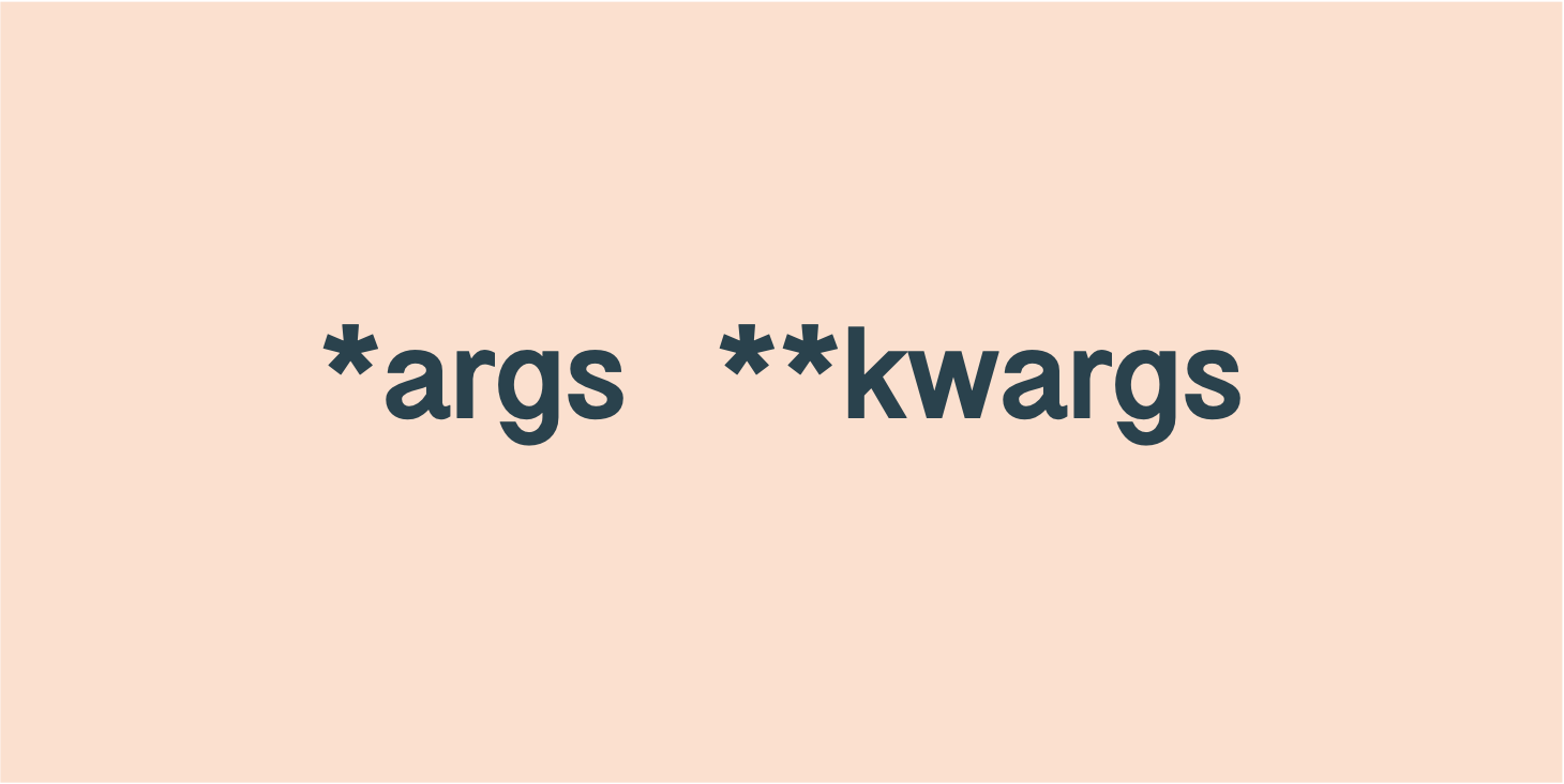  Python args kwargs
