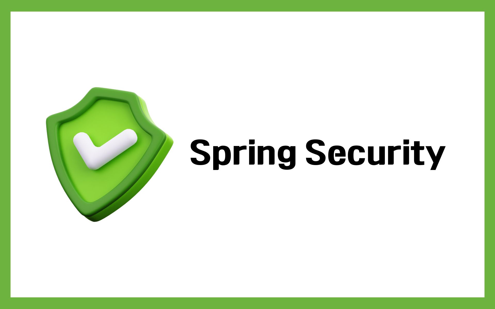 Spring Security - 2. Spring Security에서 인증 및 인가 구현 개념