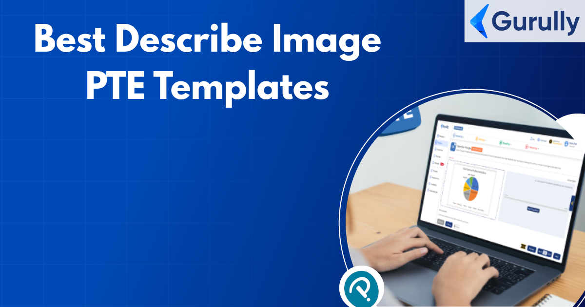 Best Describe Image PTE Templates for 2025–2026
