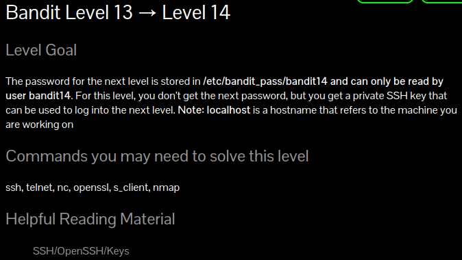 OverTheWire: Bandit Network Connection (Level 13 → Level 14) OverTheWire: Bandit Network Connection (Level 13 → Level 14)
