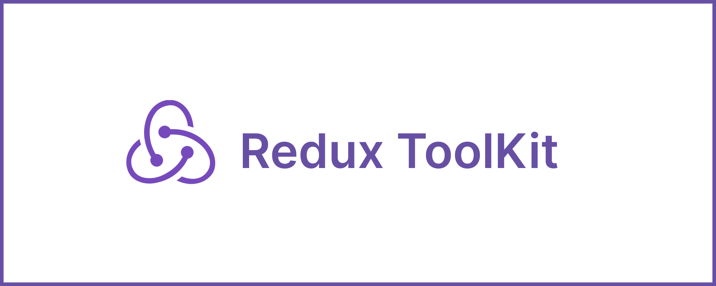 Redux-ToolKit, 머릿속에 심어두기