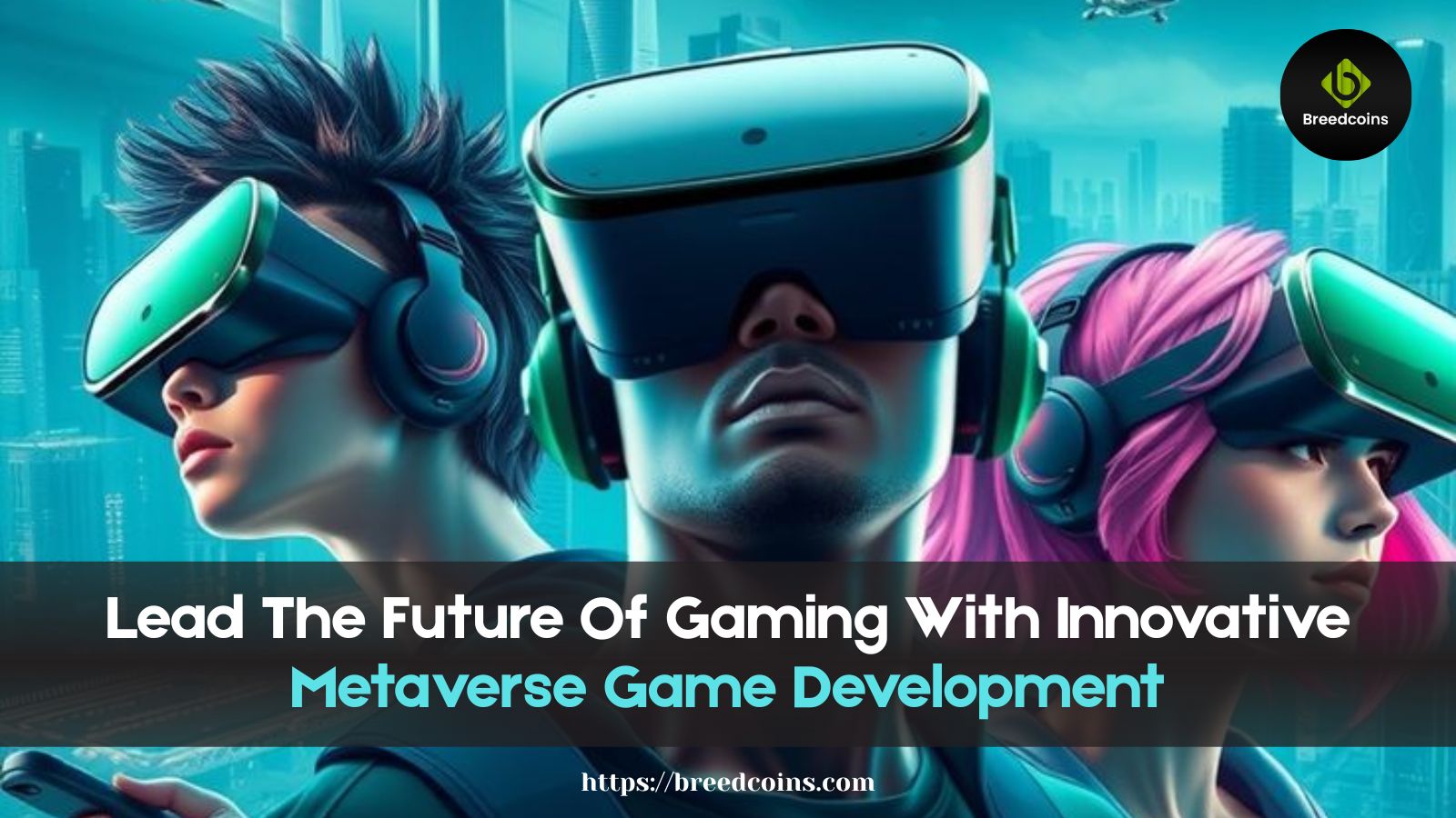 Lead The Future Of Gaming With Innovative Metaverse Game Development