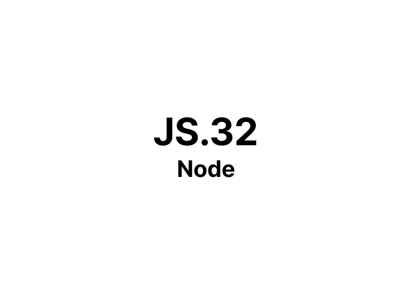 JS.32 // node