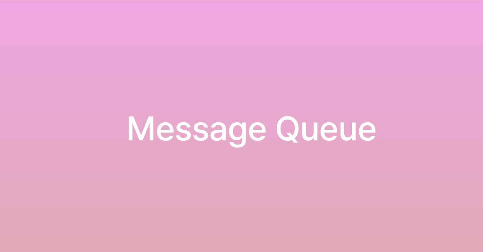 Message Queue