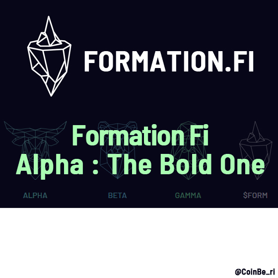 Formation.Fi Alpha : The Bold One