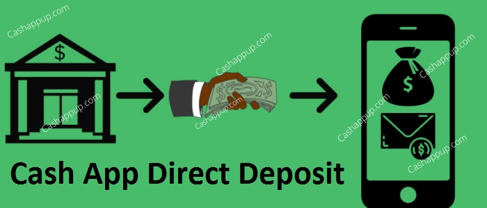 Steps to Cash App Direct Deposit