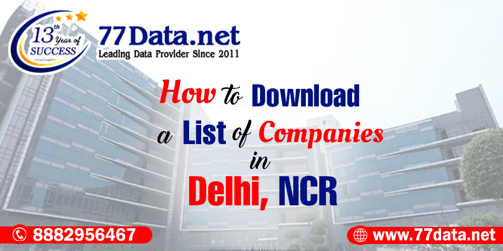 How to Download a List of Companies in Delhi, NCR
