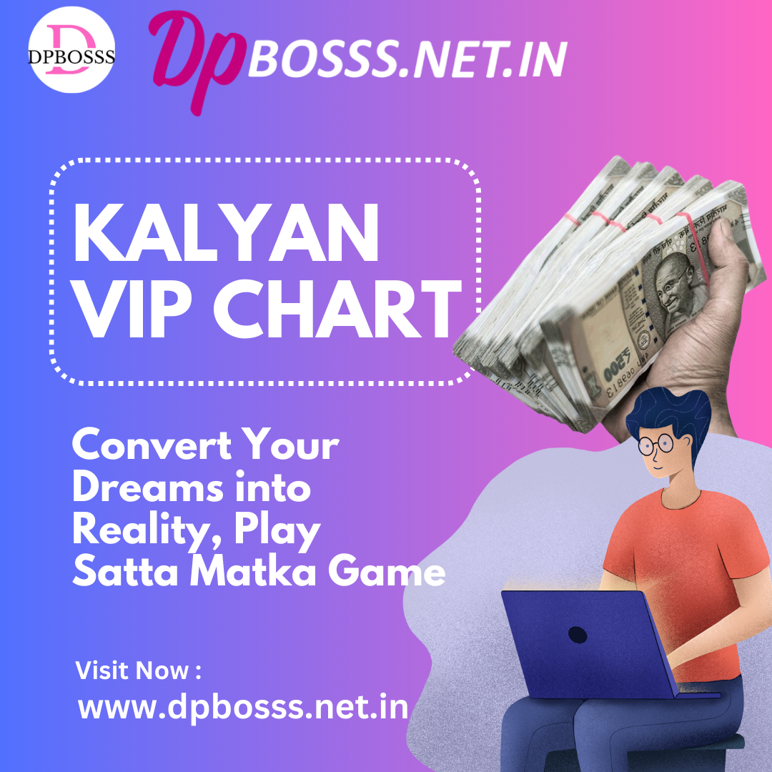 Kalyan VIP Chart - Intelligent information to Satta Matka lovers.