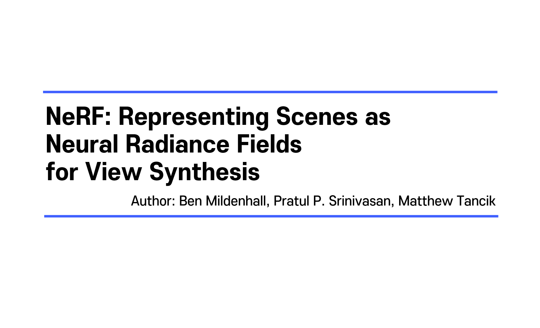 [CV 논문 읽기] NeRF: Representing Scenes as Neural Radiance Fields for View Synthesis