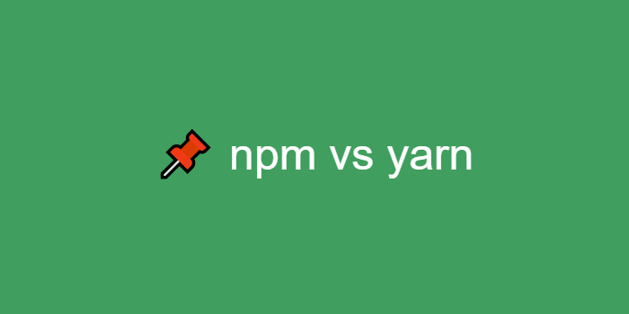 npm vs yarn npm vs yarn