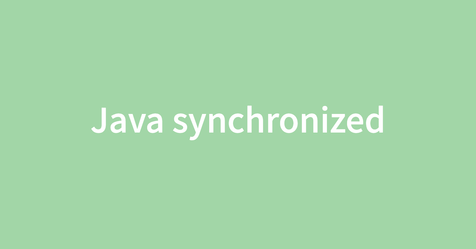 Java : synchronized