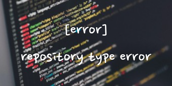 [error] repository type error