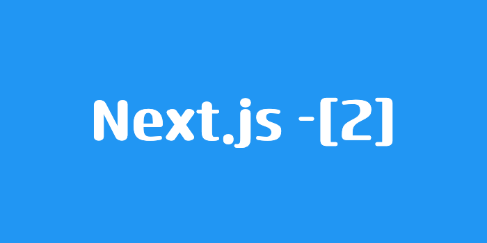 [FE] Next.js 개념 정리 v14