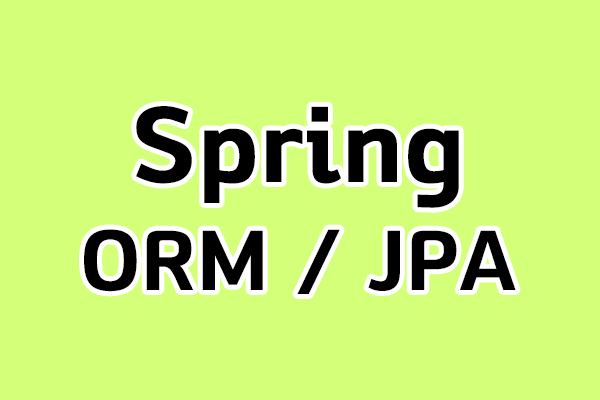 [JPA] ORM / JPA