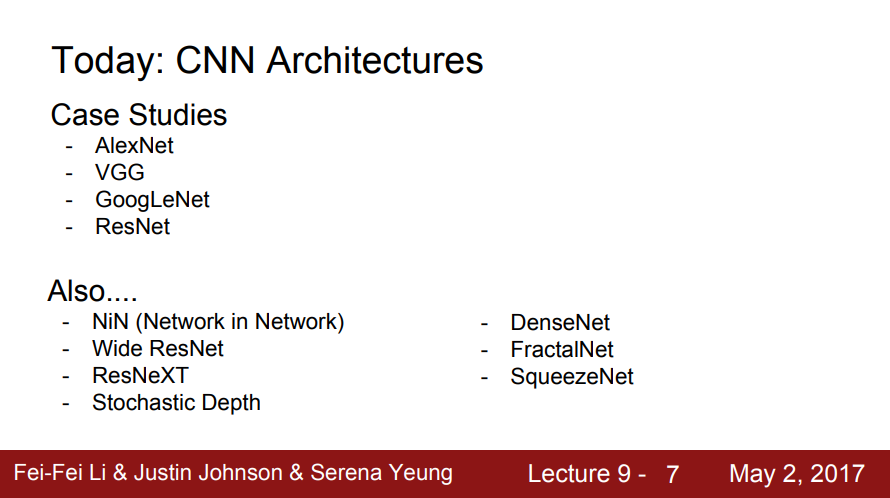 [cs231n]Lecture 9 | CNN Architectures