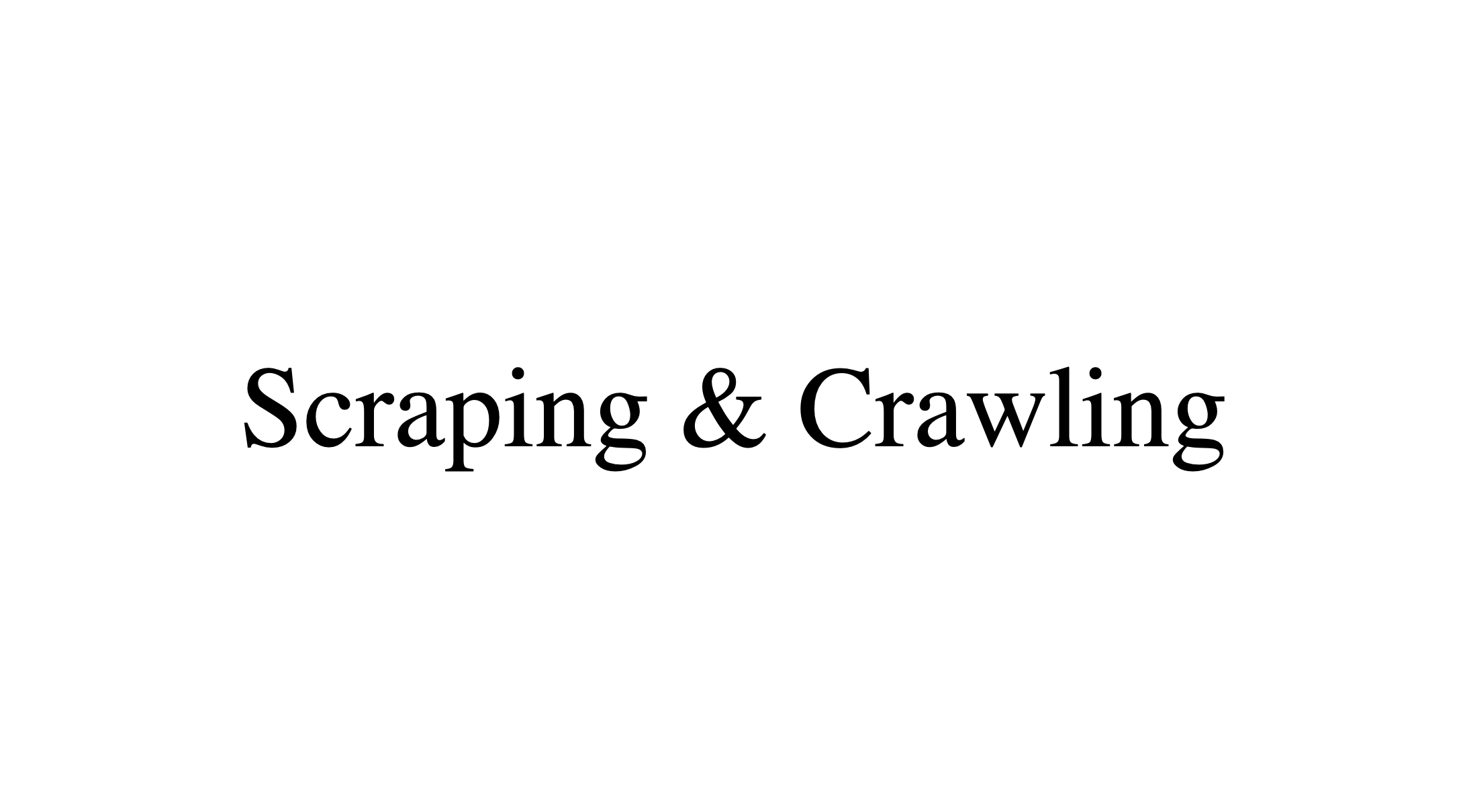 [Scraping & Crawling]