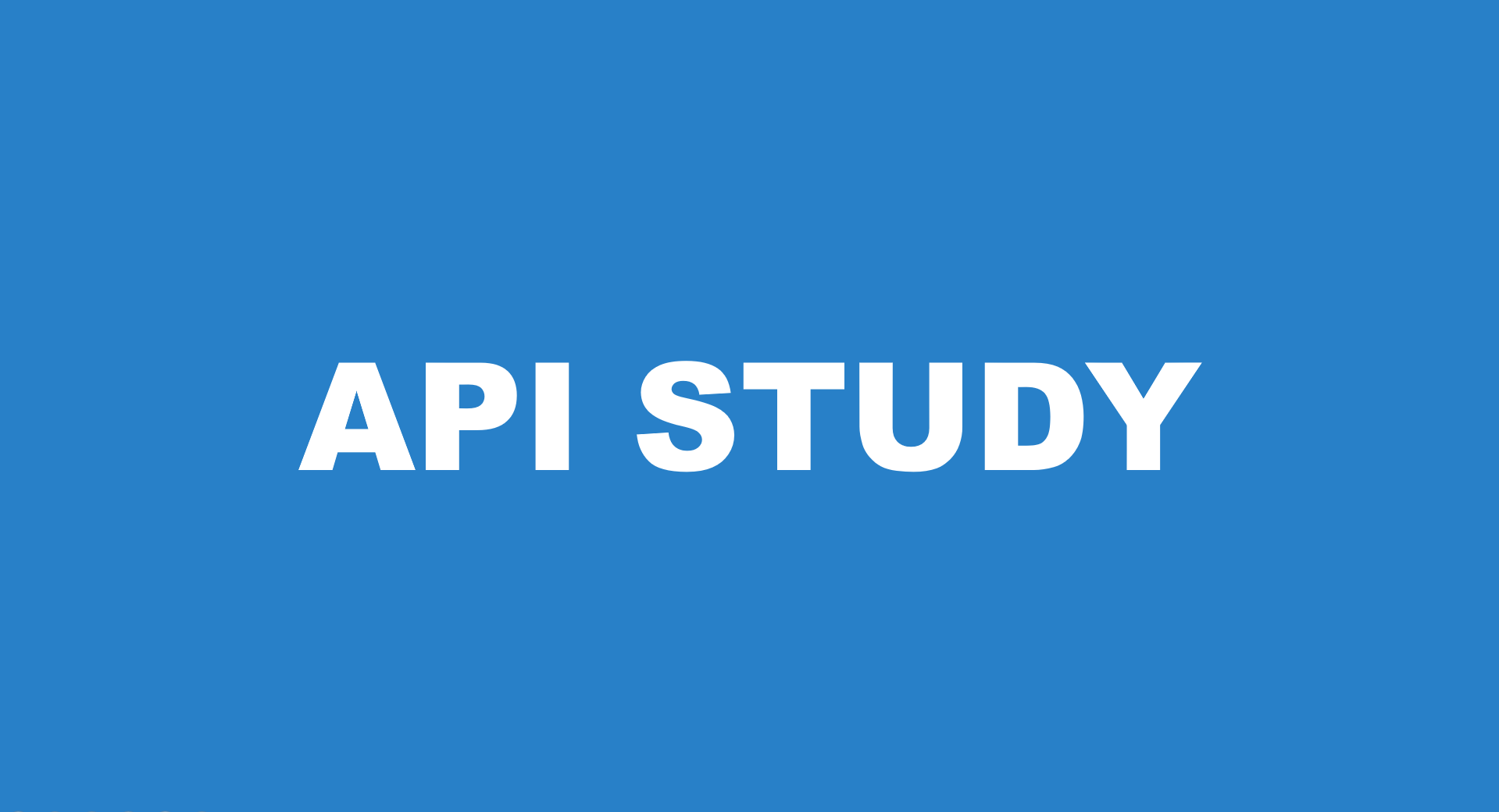 [API STUDY] 01
