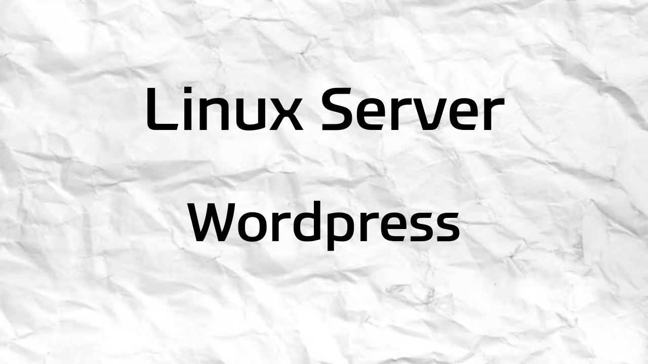 Wordpress in Linux Server