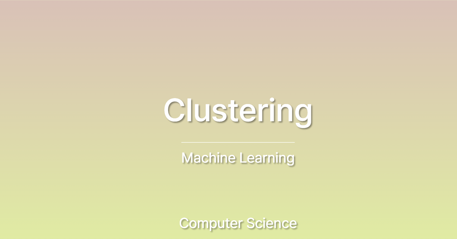 [Machine learning] Clustering
