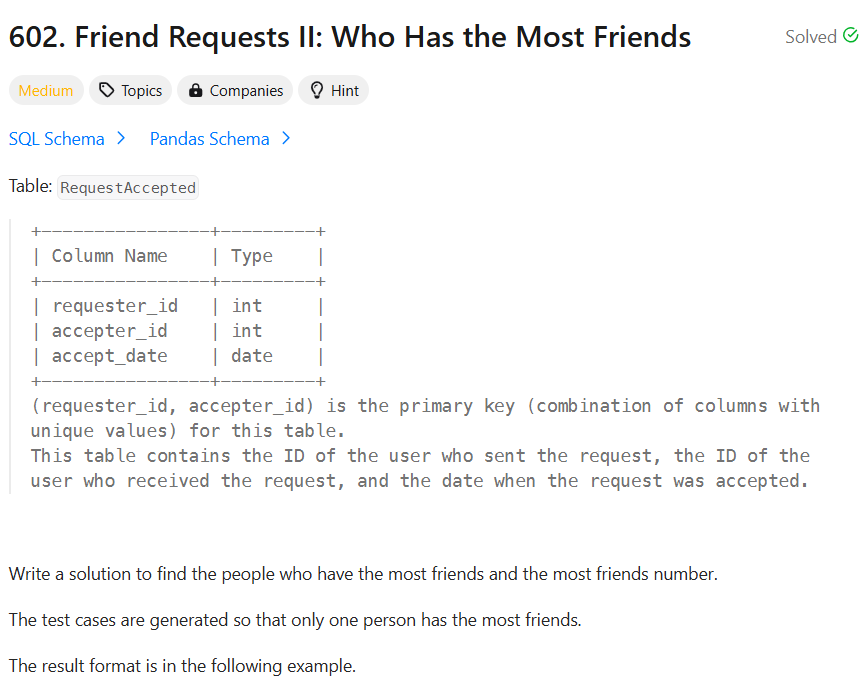 602. Friend Requests II: Who Has the Most Friends