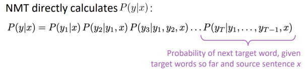 [CS224n] Lecture 8: Translation, Seq2Seq, Attention