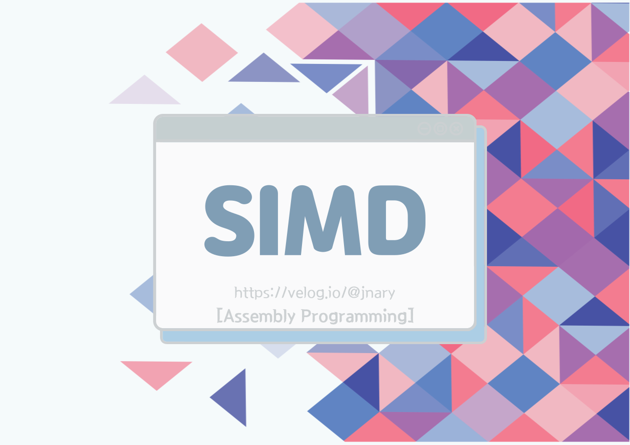 [Assembly] SIMD