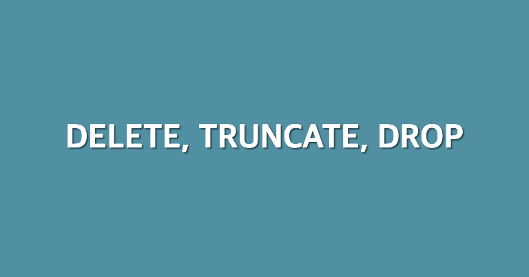 [DB] DELETE, TRUNCATE, DROP