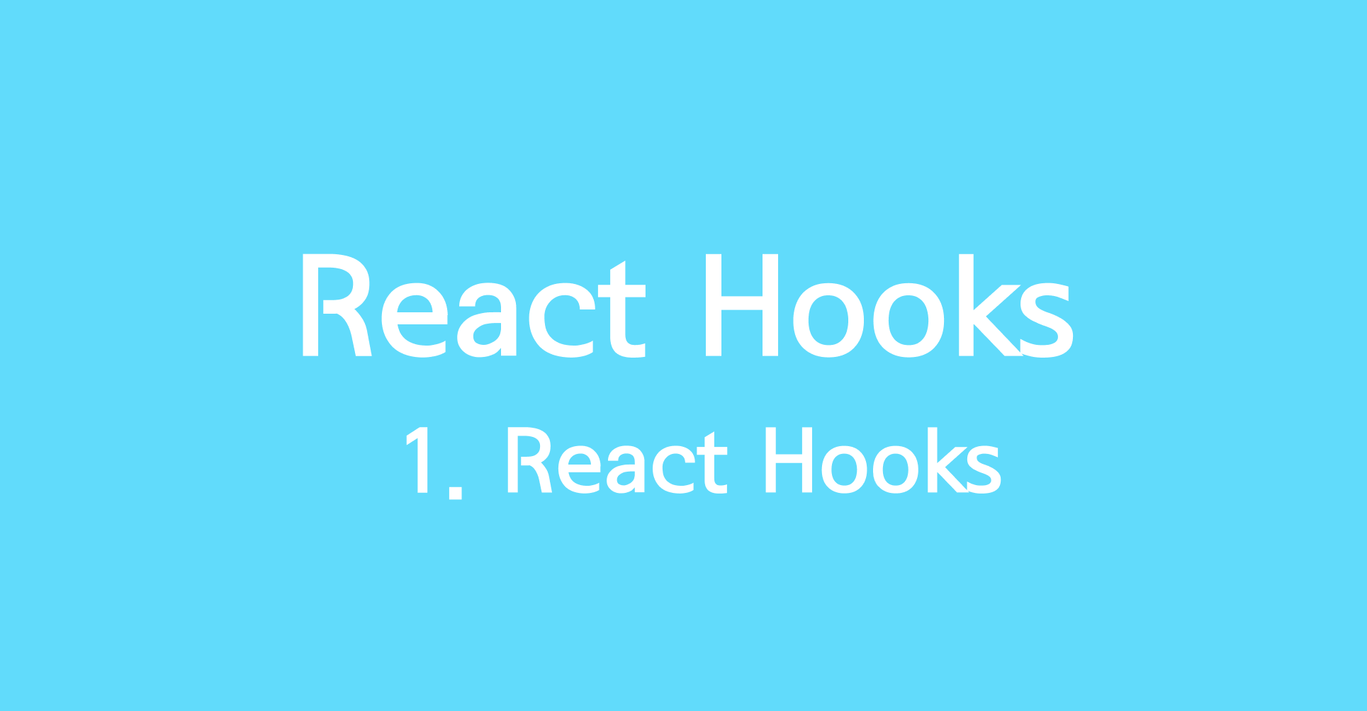 React Hooks
