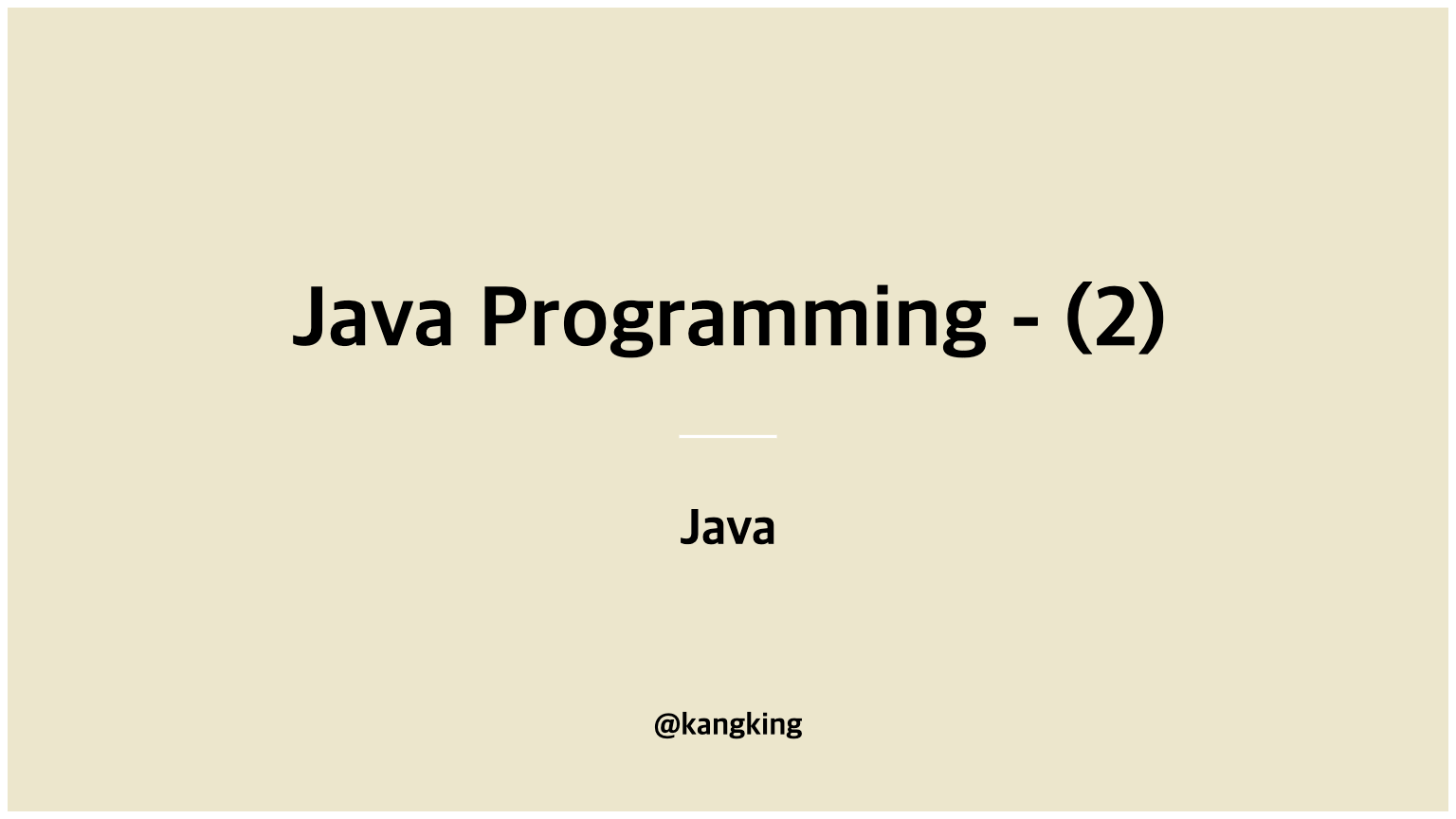 Java Programming - (2)