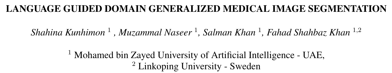 Paper Review - LANGUAGE GUIDED DOMAIN GENERALIZED MEDICAL IMAGE ...
