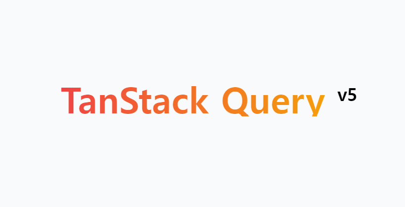 [Tanstak-Query] Query Status - isSuccess 파해치기