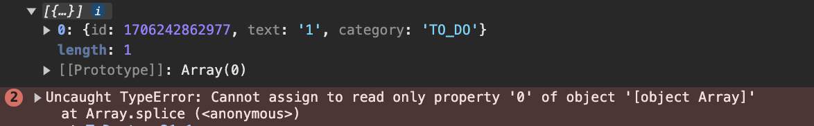Cannot assign to read only property '0' of object '[object Array]' 해결하기