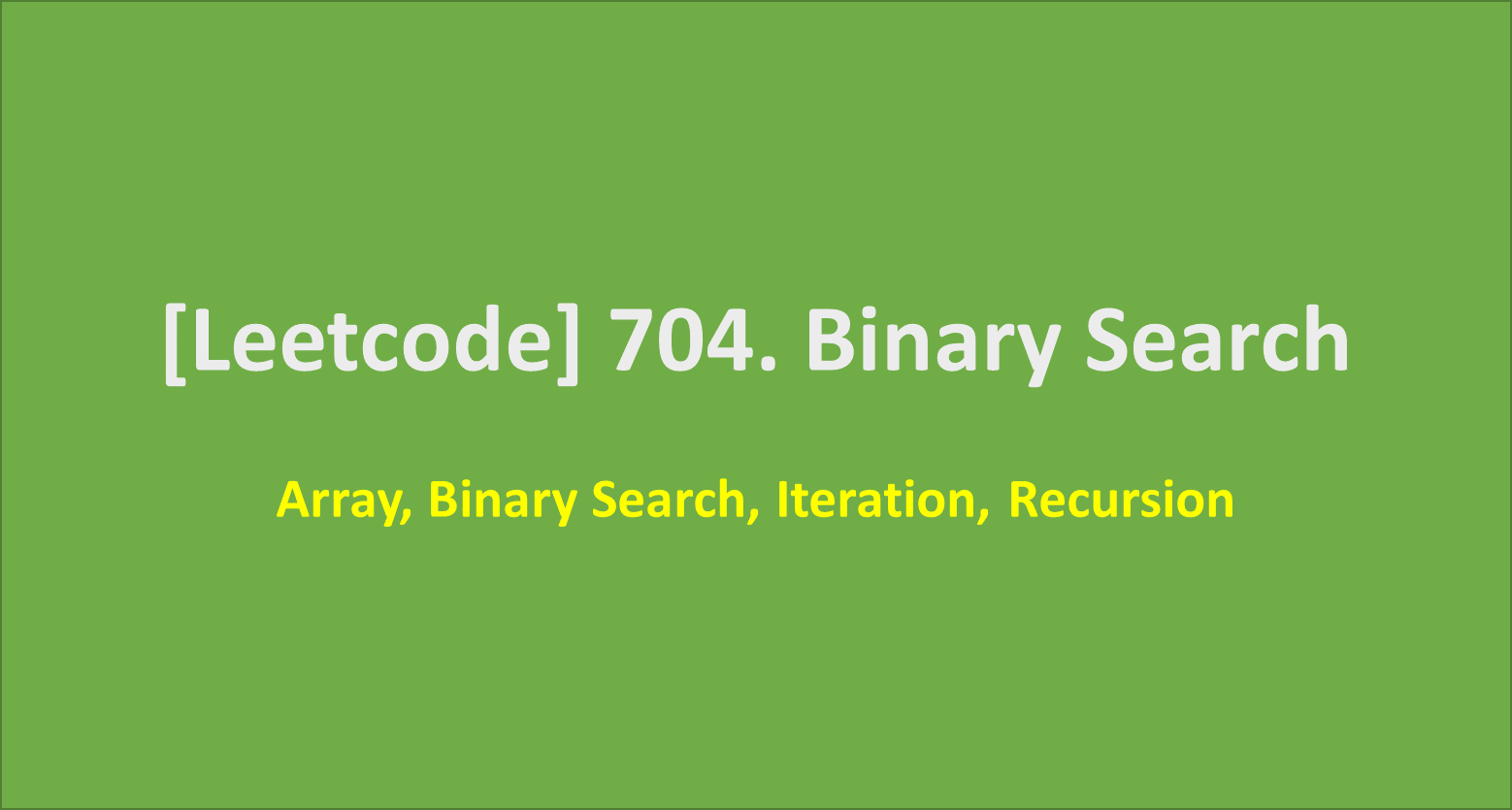  Leetcode 704 Binary Search