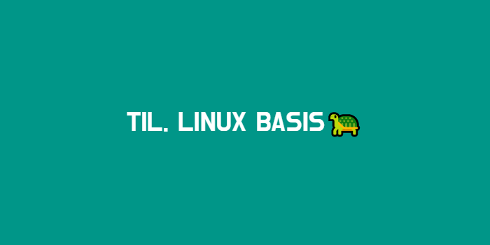Til Linux Basis