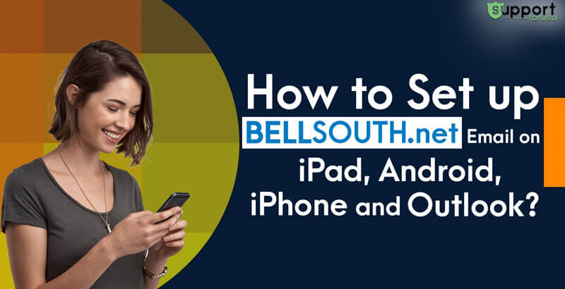How to Execute the Steps Regarding BellSouth Email Setup on iPhone