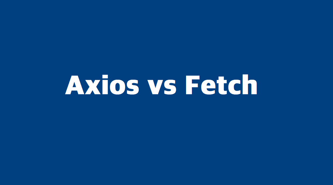 [React] AXIOS ( + Fetch API )