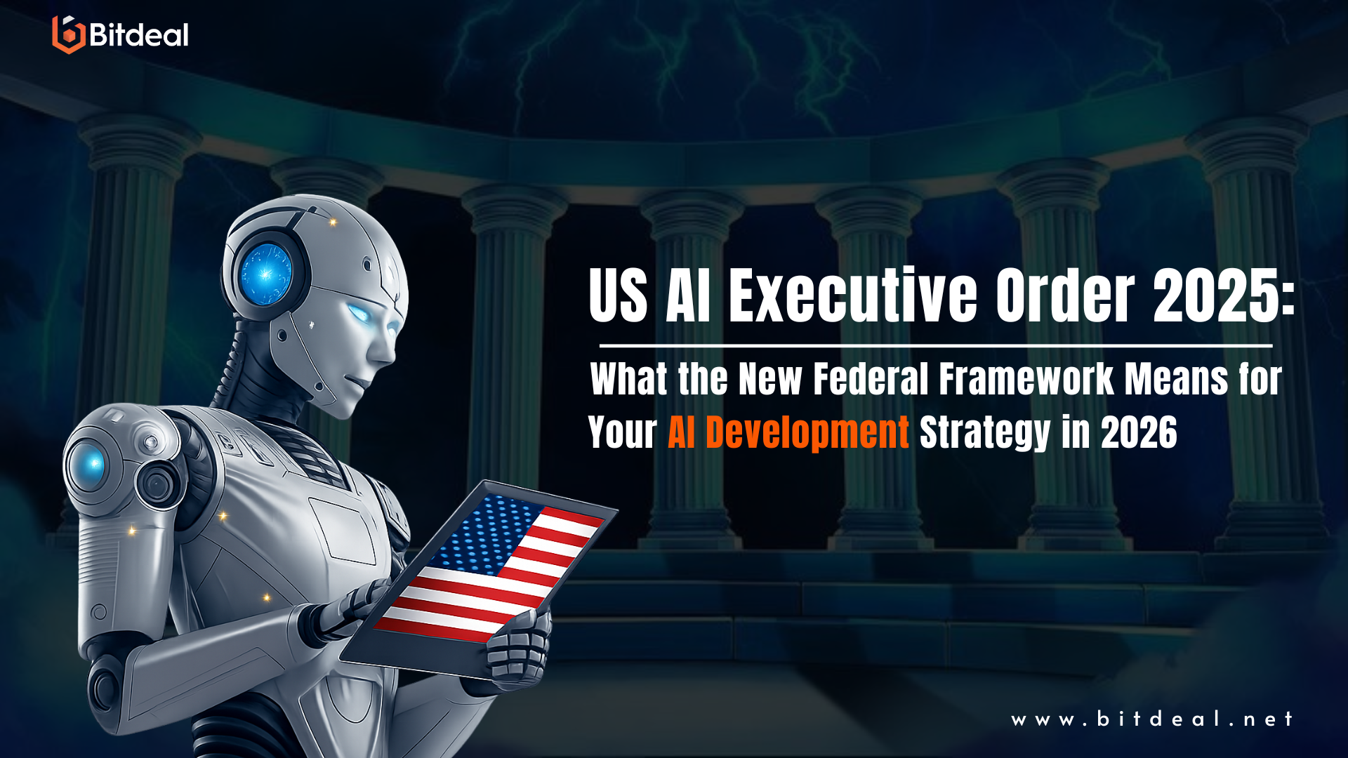 US AI Executive Order 2025: What the New Federal Framework Means for ...