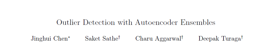 Outlier Detection With Autoencoder Ensembles