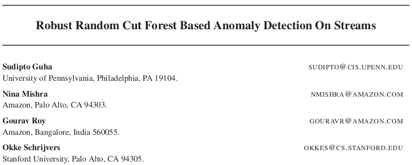 Robust Random Cut Forest Based Anomaly Detection On Streams 7701