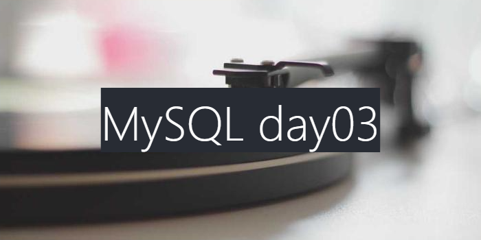 MySQL 03