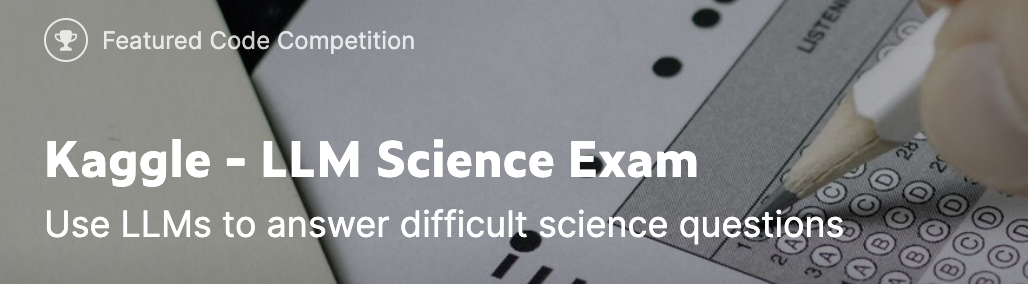 [kaggle LLM science] 스터디 기록 (1차 모델링)