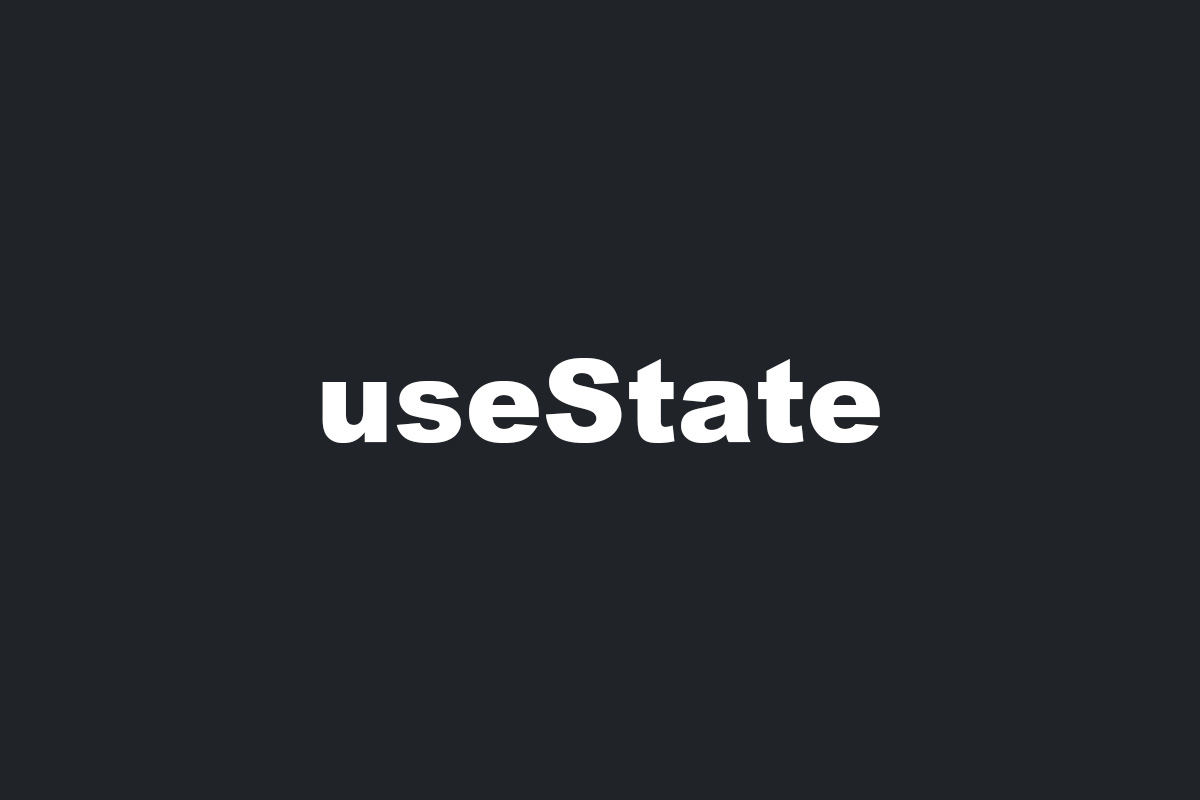 useState()