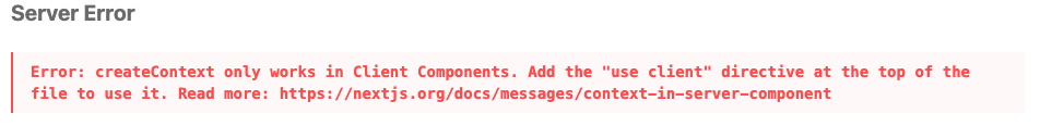 createContext only works in Client Components. 에러 createContext only works in Client Components. 에러