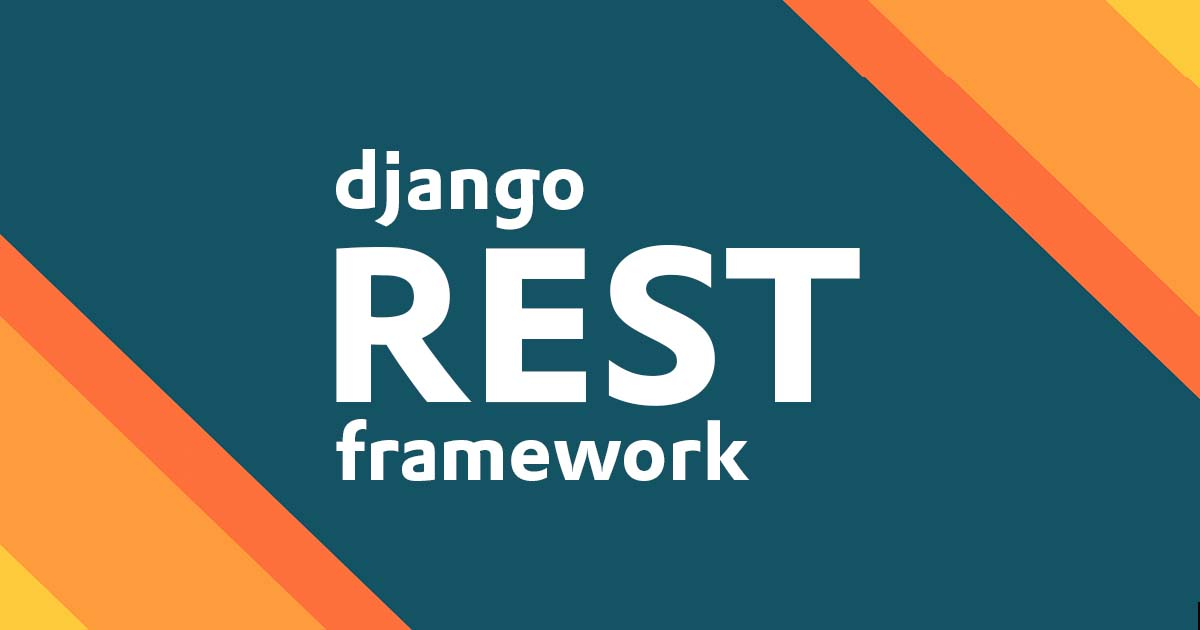 [Django] 백엔드를 위한 Django REST Framework with 파이썬 (5)